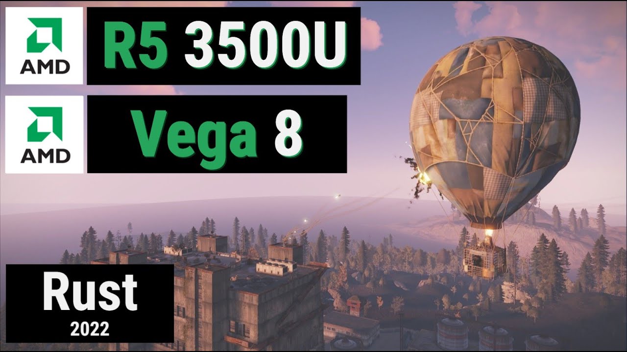 Ryzen 5 3500U + RX VEGA 8 = RUST - YouTube