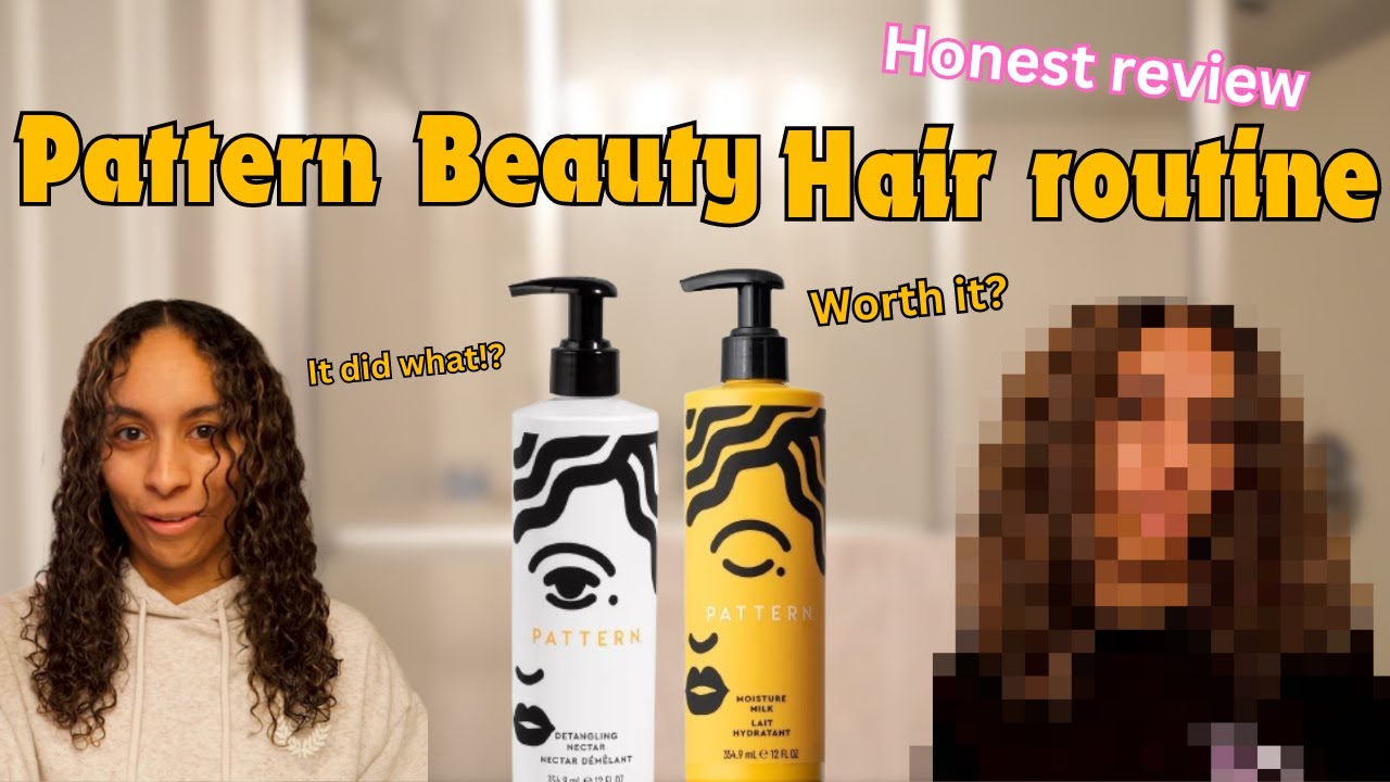 MY PATTERN BEAUTY CURLY HAIR ROUTINE | DETANGLING NECTAR AND MOISTURE ...