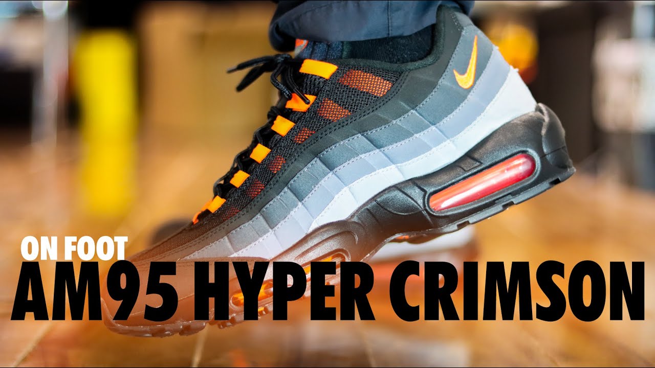ON FOOT! Nike Air Max 95 Hyper Crimson Reverse Orange Schopes 4K FV4710 ...
