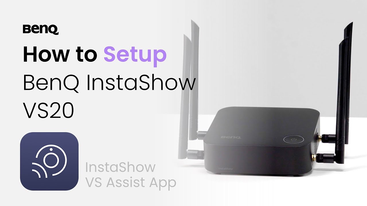 How to Setup BenQ InstaShow VS20 - YouTube
