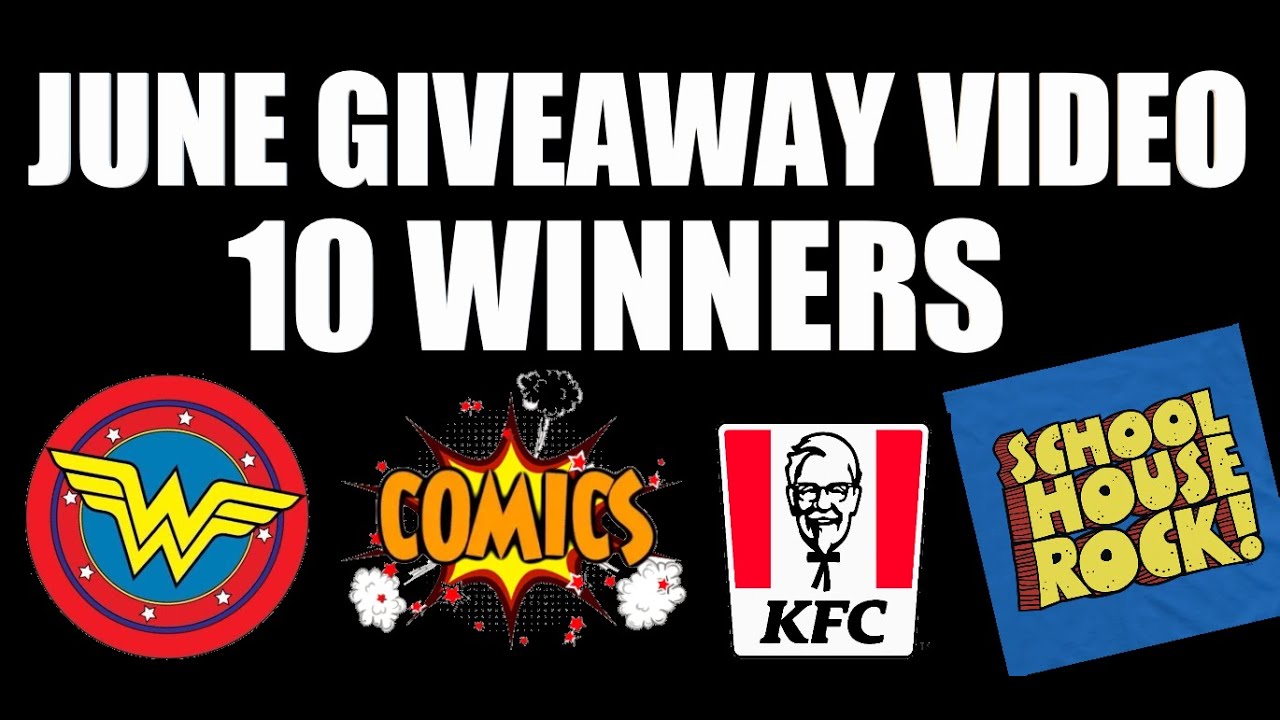 JUNE GIVEAWAY TIME SEE IF YOU WERE ONE OF THE LUCKY 10 WINNERS - YouTube