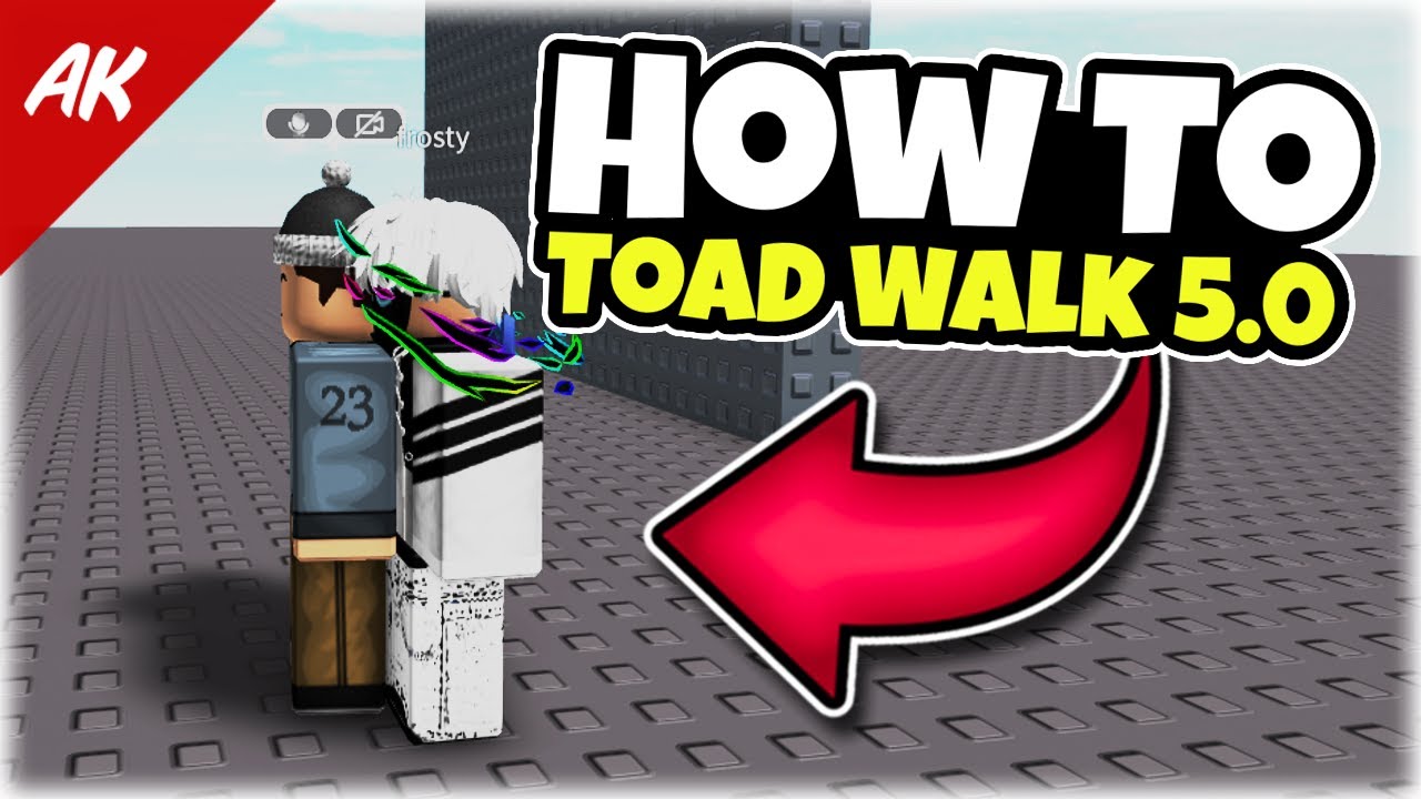 How to Toad Walk 5.0 in Roblox - YouTube