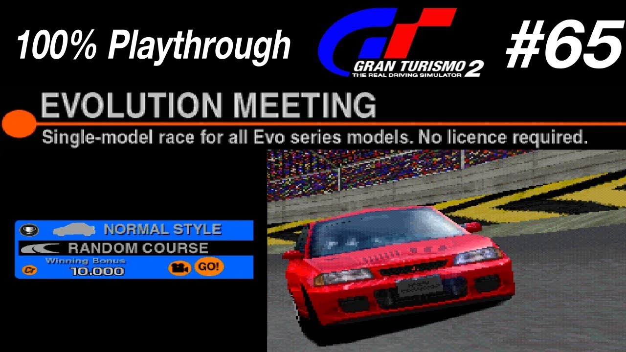 Gran Turismo 2 - #65 - Evolution Meeting - YouTube