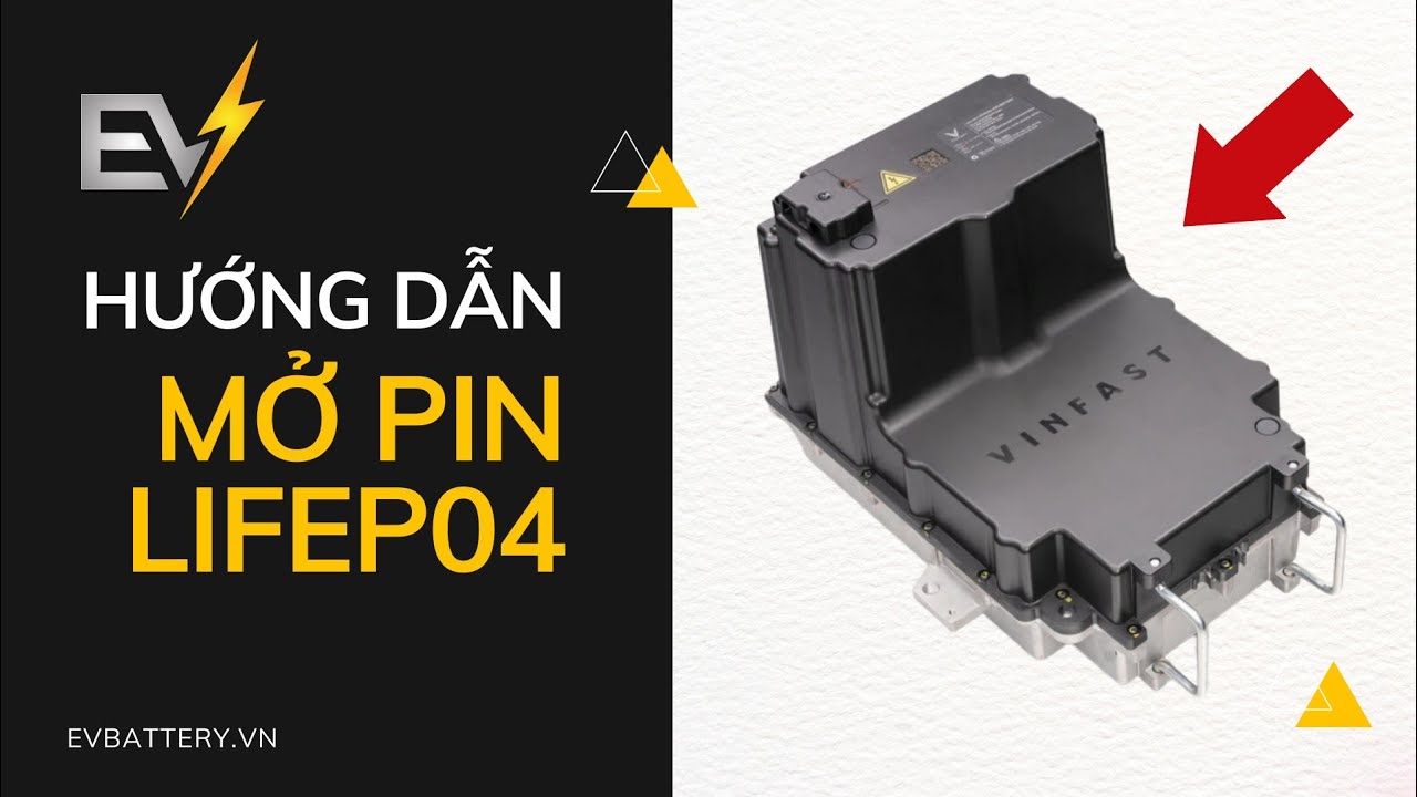 Hướng dẫn mở pin Lifep04 đời mới các dòng xe Evo, Feliz S, Klara S2 để ...