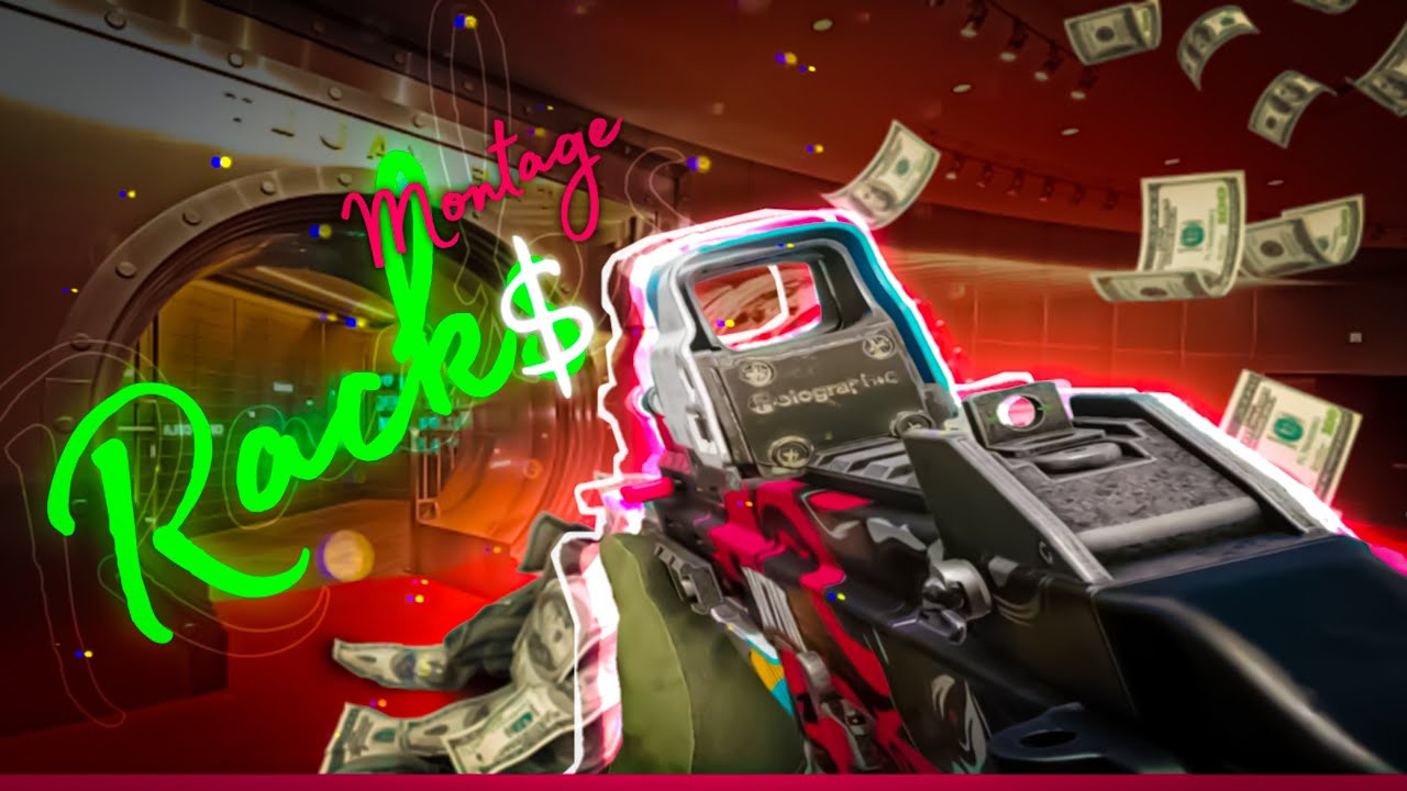 RACKS 💸 - R6 Montage - YouTube