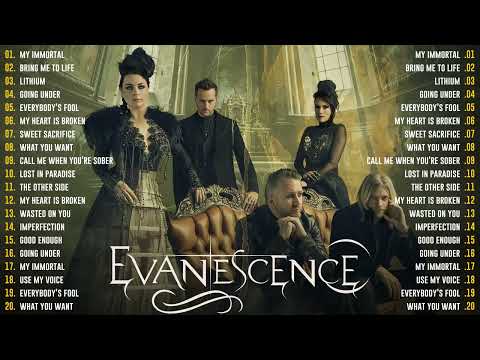 Best Songs of Evanescence - Evanescence Greatest Hits Full Album 2024