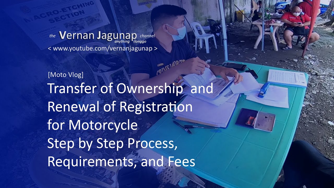 Transfer of Ownership and Renewal of Registration for Motorcycle | Step ...