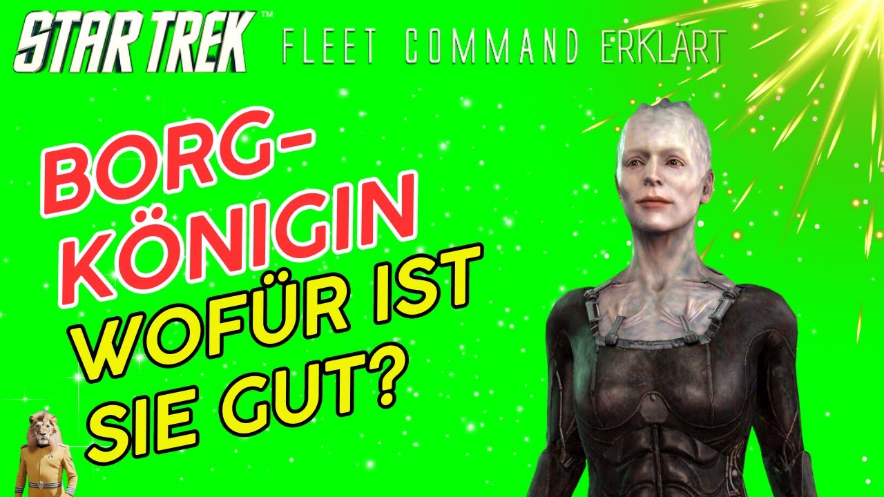 Borg-Königin | Wie spielt man Star Trek Fleet Command? | Outside Views ...