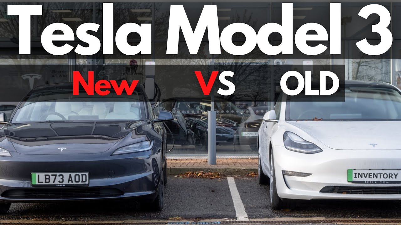 Comparing The New Tesla Model 3 Vs The Old Tesla Model 3? - YouTube