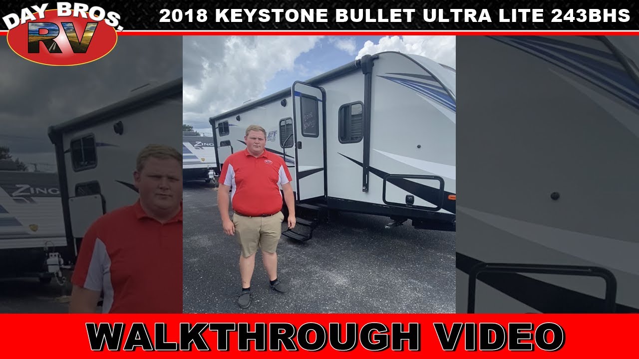 2018 Keystone RV Bullet Ultra Lite 243BHS Walkthrough Video - YouTube