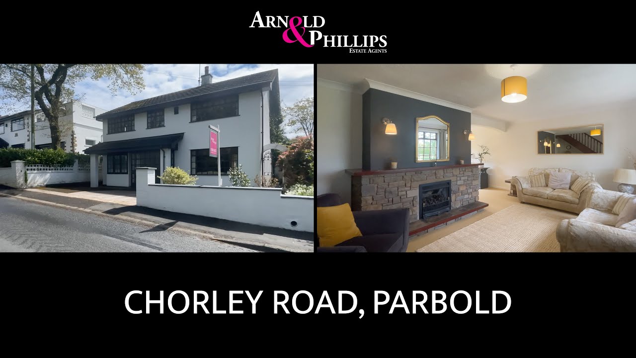 Chorley Road, as presented by Arnold & Phillips Estate Agents. - YouTube