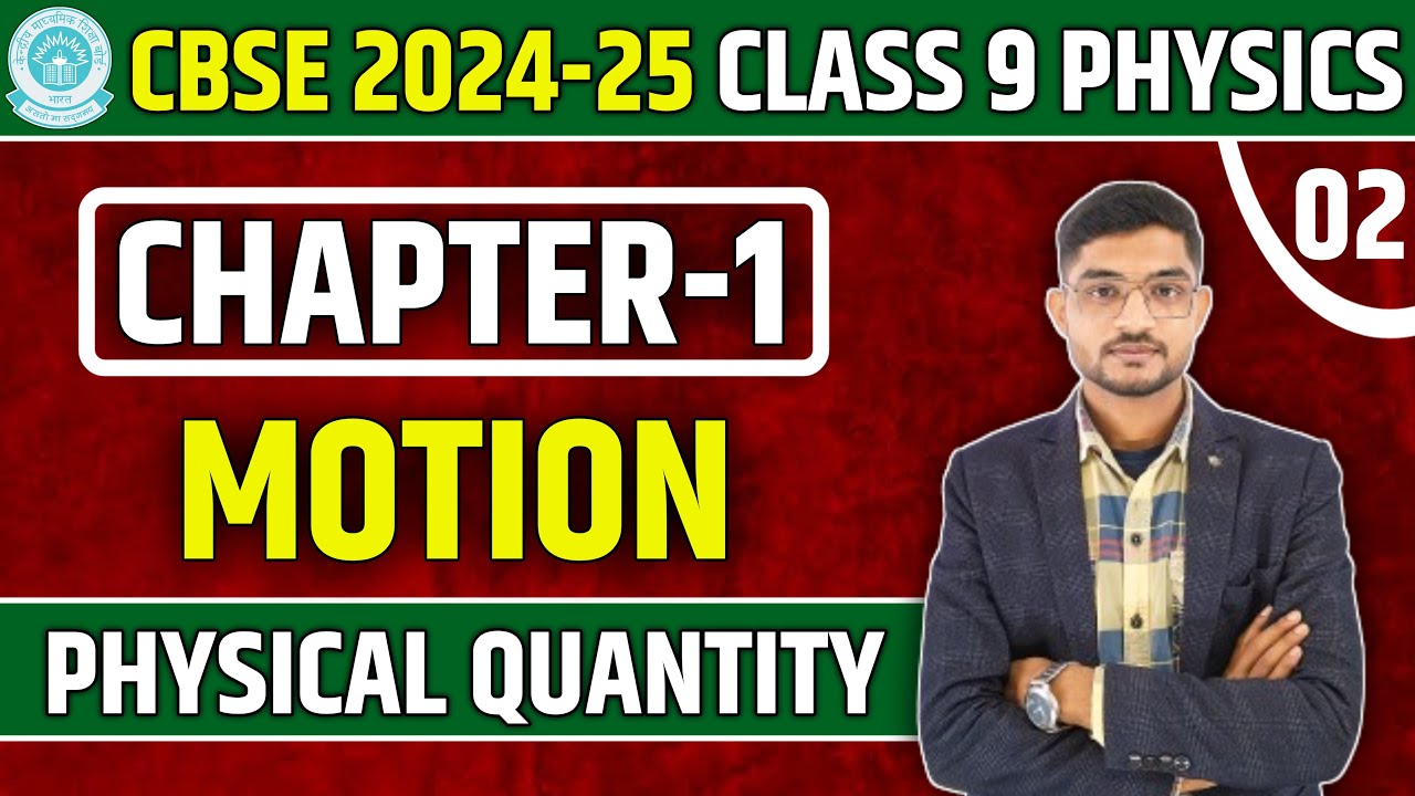 Motion Class 9 | Physical Quantity | Scalar And Vector Quantity | Class ...