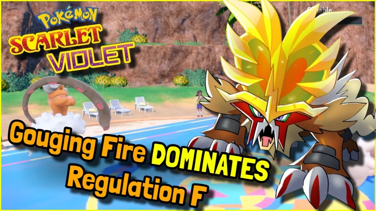 This GOUGING FIRE Team DOMINATES REGULATION F! - Pokemon Scarlet/Violet ...