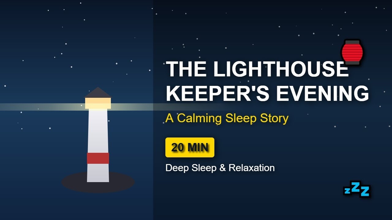 [Female Narrator] The Lighthouse Keeper's Evening | 20 Min Sleep Story ...