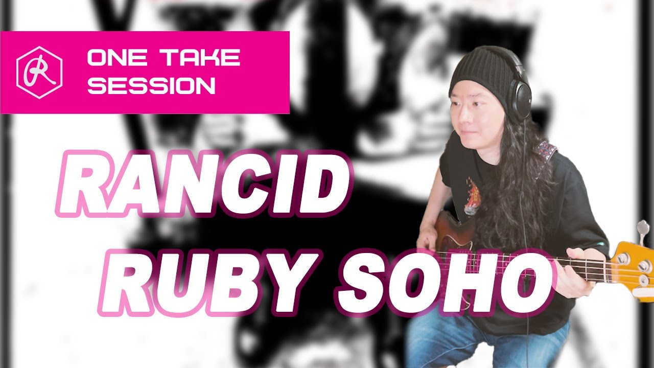 [OneTakeSession] Rancid - Ruby Soho (Bass Cover) - YouTube