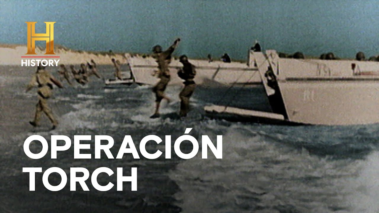 OPERACIÓN TORCH - ROOSEVELT - YouTube