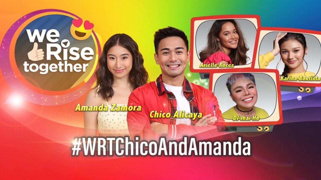 #WeRiseTogether LIVE with Amanda Zamora, Chico Alicaya | Karina ...