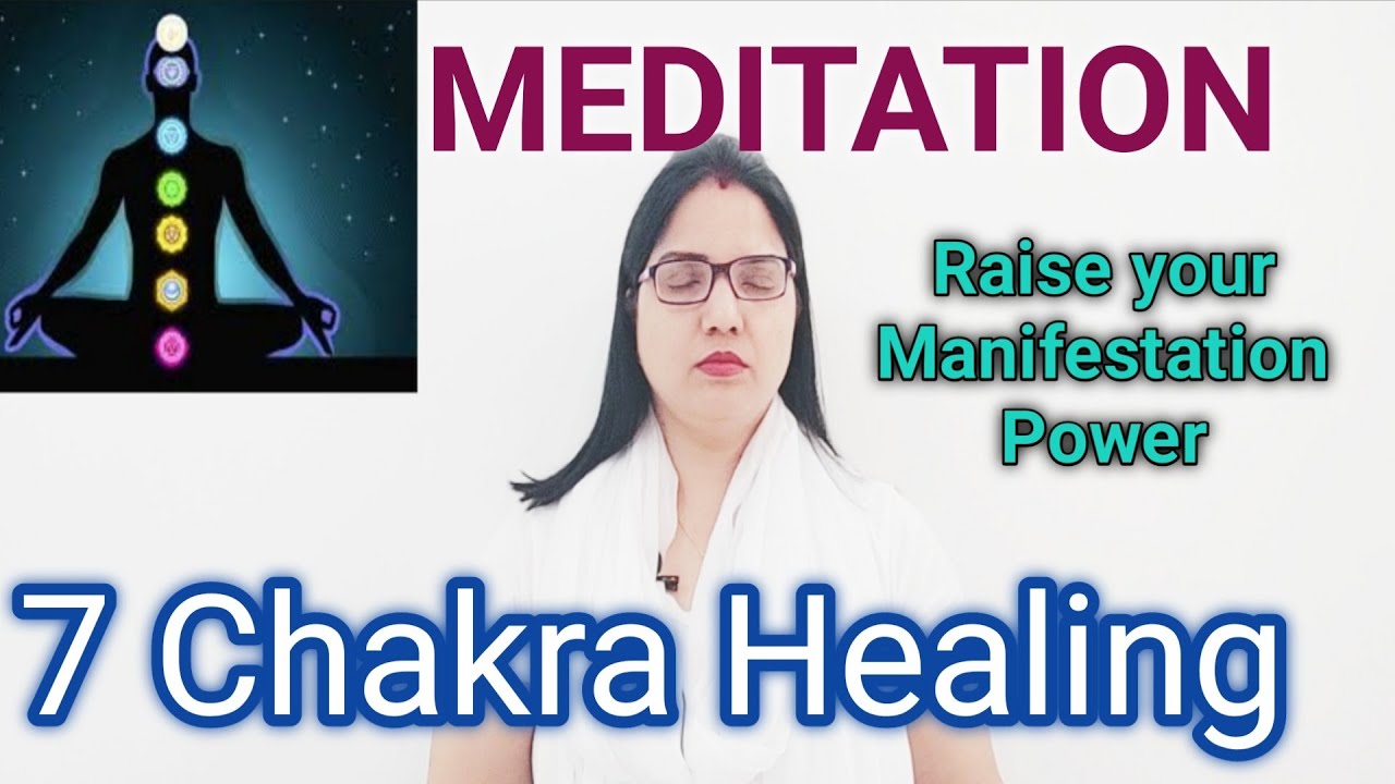 💎7 Chakra Healing Meditation💎Improve your Inner Power and Health💎Boost ...