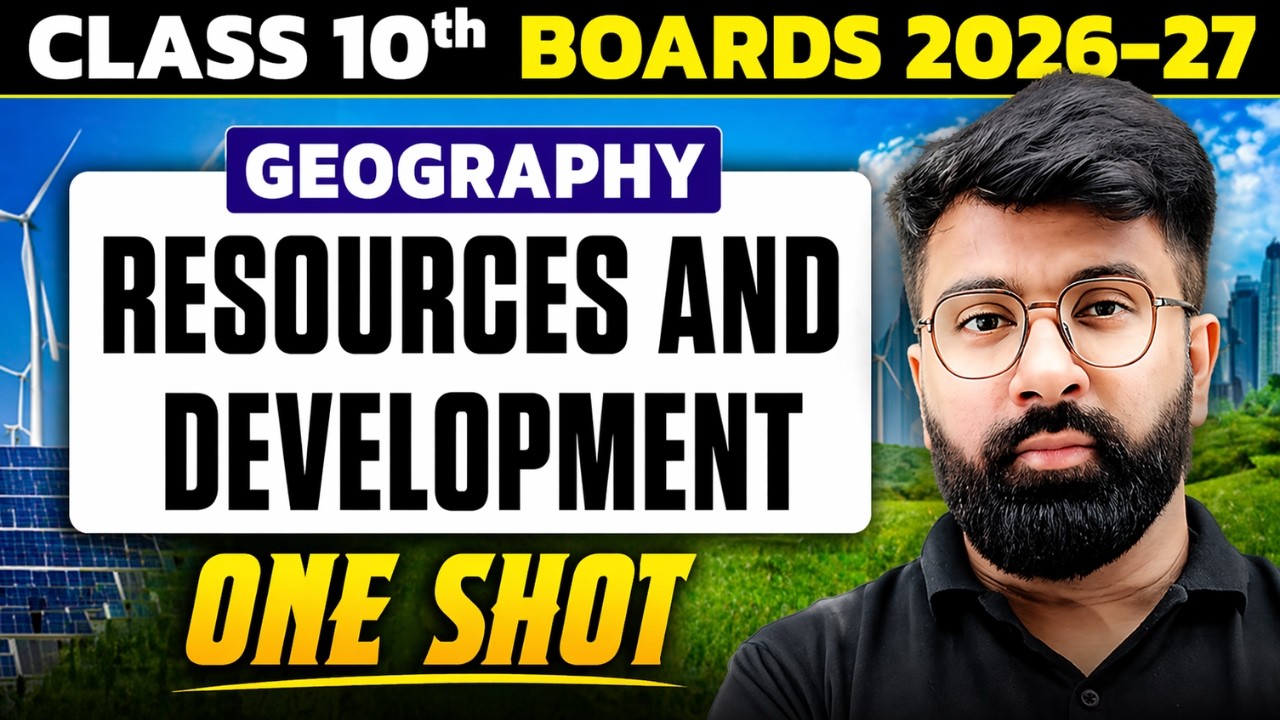 Resources and Development One Shot🔥| Class 10 SST | CBSE Board 2027 ...