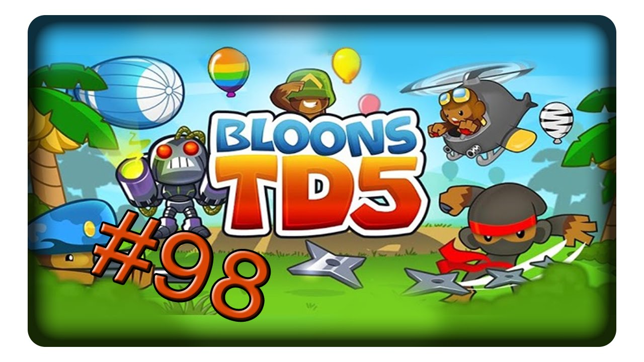 SCHNELLE UPGRADES #98 Let's Play BTD5 || BLOONS TOWER DEFENSE 5 ...