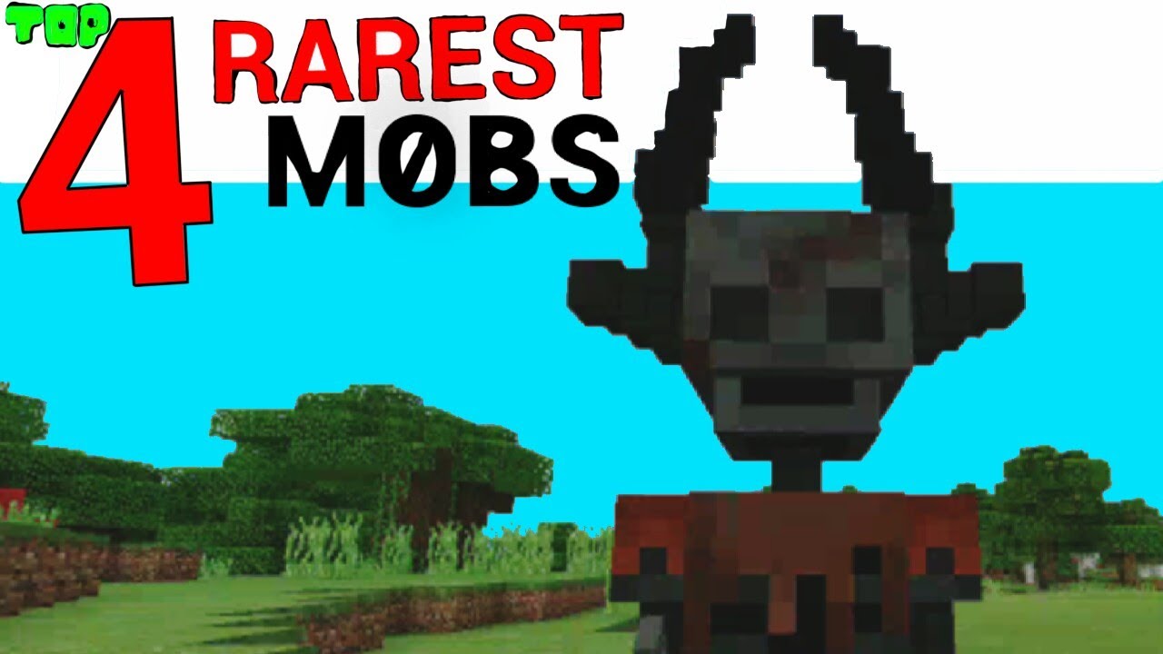 TOP 4 RAREST MINECRAFT MOBS!!!! - YouTube