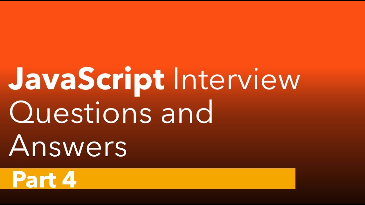 Top JavaScript Interview Question Part 4 | Best javascript interview ...