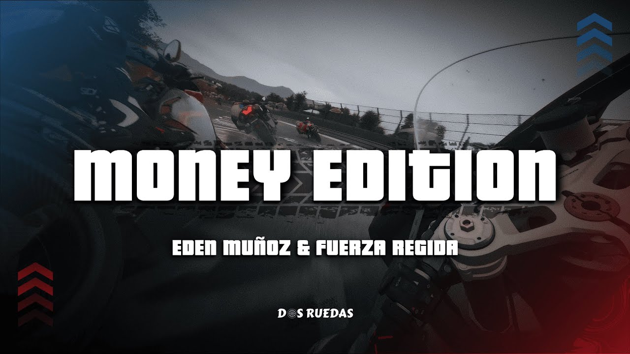 Eden Muñoz, Fuerza Regida - MONEY EDITION (Letra/Lyrics) - YouTube