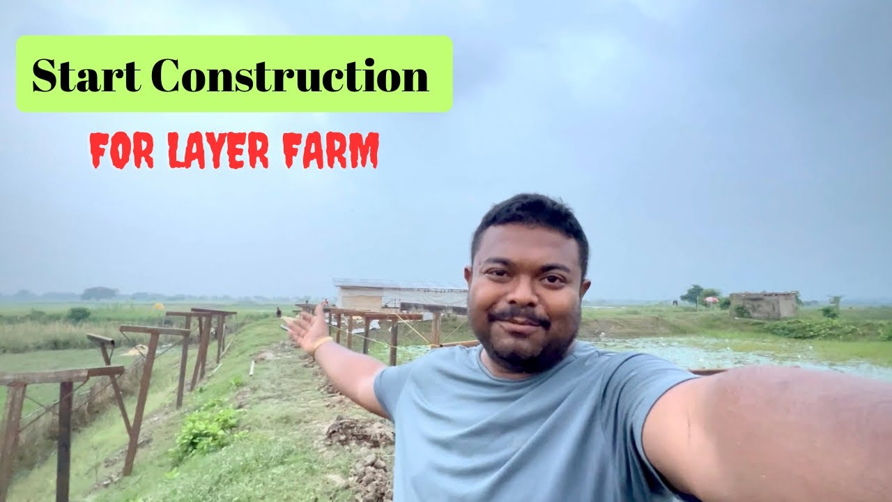 Layer farm Construction Start / Pre Construction for Cage Installation ...