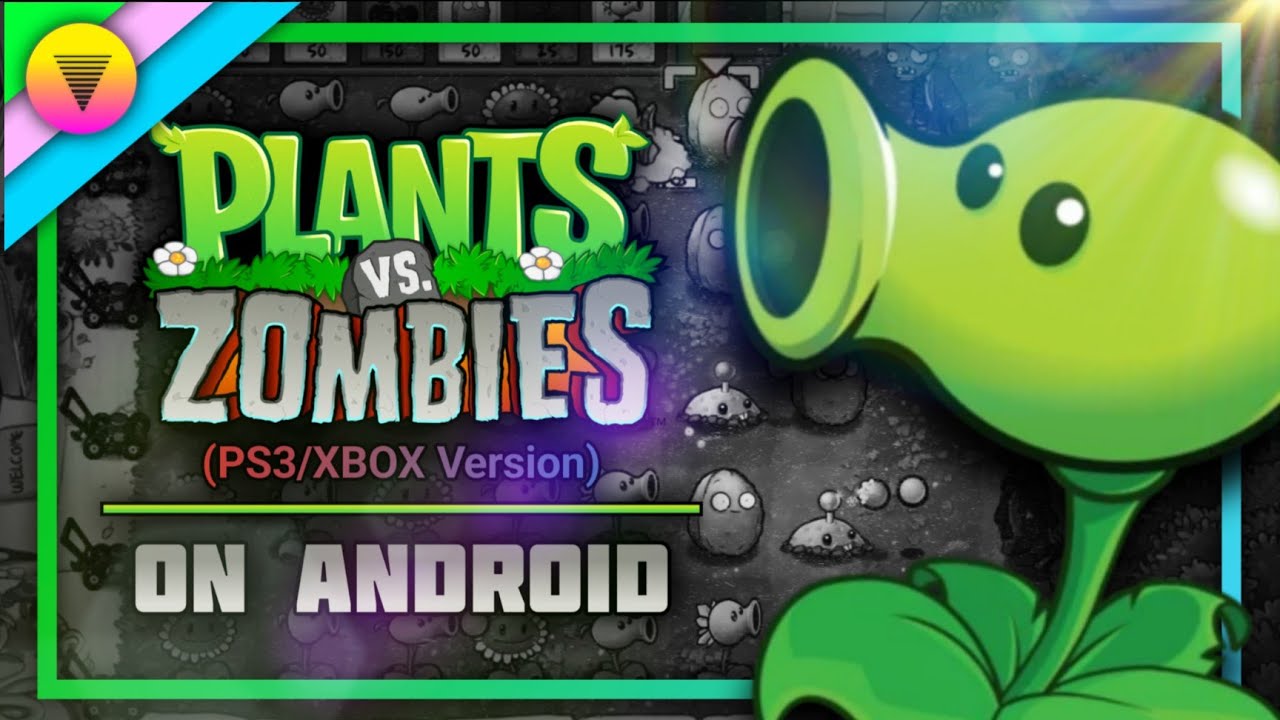 Plants vs. Zombies [PS3/Xbox Version] on Android | Official Port - YouTube