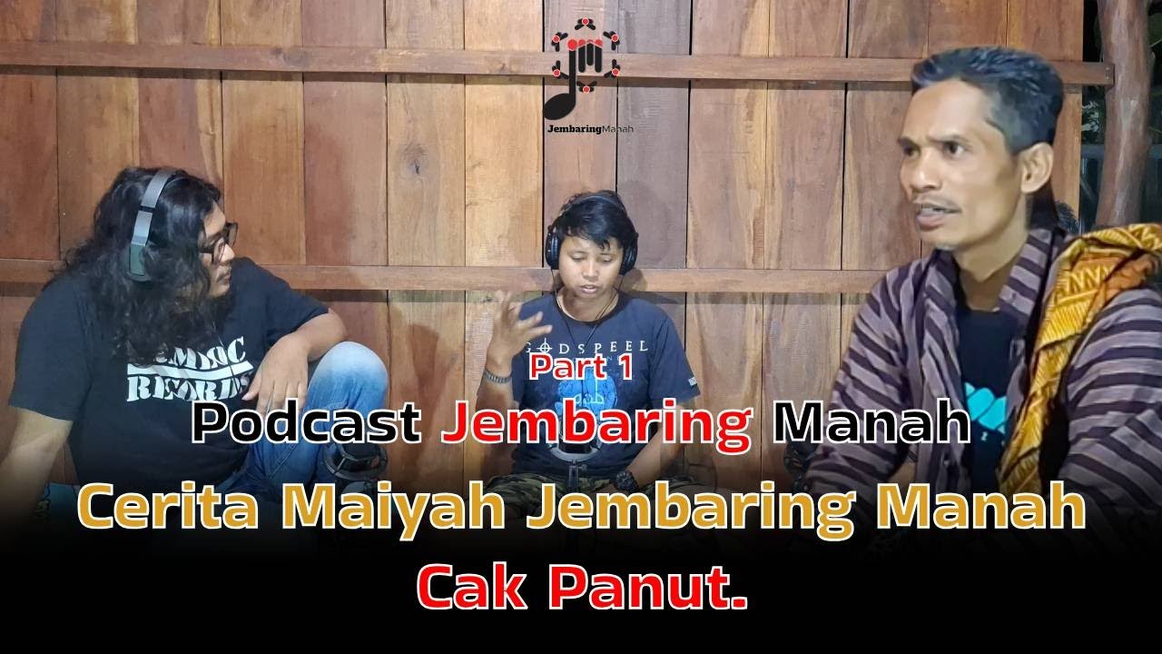 PJM - Cerita Maiyah Jembaring Manah : Cak Panut Part 1 - YouTube