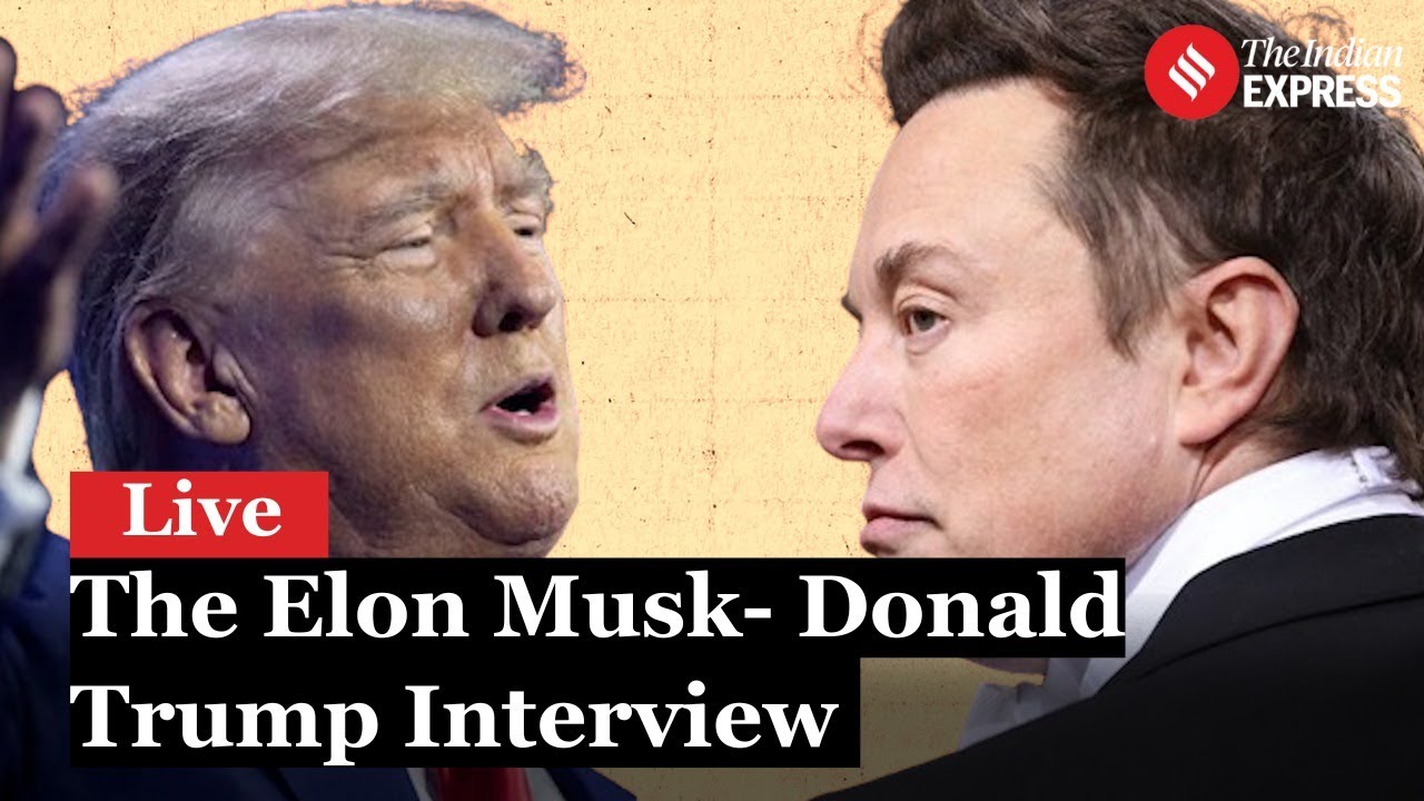 Elon Musk Hosts Donald Trump for High-Stakes Interview on X | Elon Musk ...