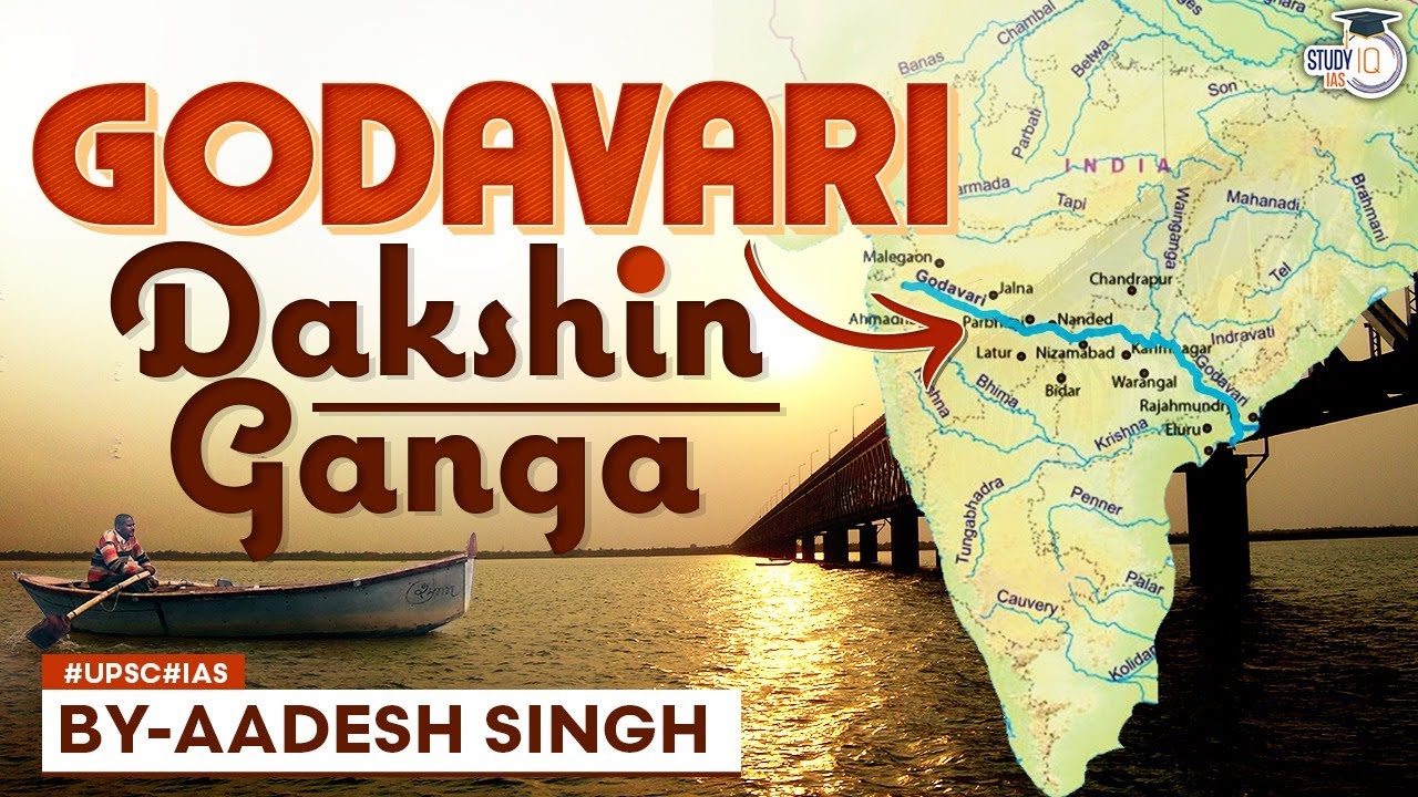 Godavari River: Ganga Of South India | UPSC | StudyIQ - YouTube
