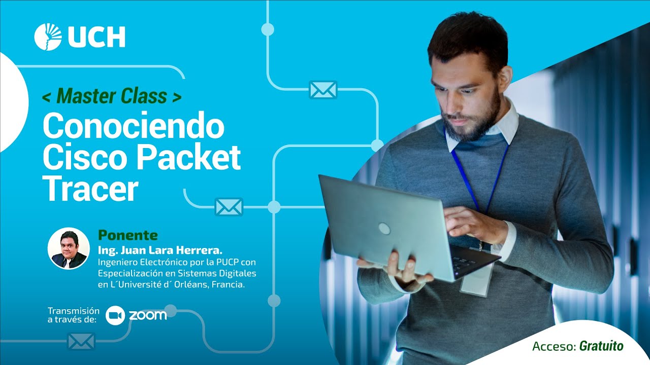 UCH | Master Class: Conociendo Cisco Packet Tracer - YouTube