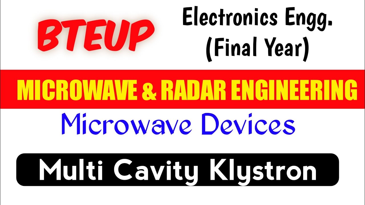 Multi/Two Cavity Klystron Amplifier |Hindi | Microwave Devices/Part 1 ...