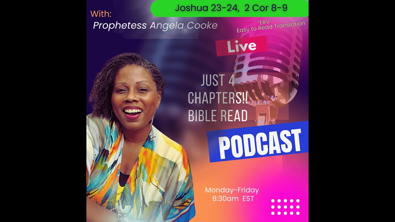 Joshua 23-24 & 2 Corinthians 8-9 - YouTube