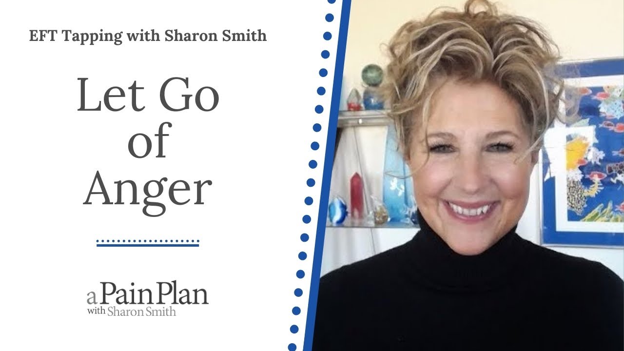Let Go of Anger! with Sharon Smith - YouTube