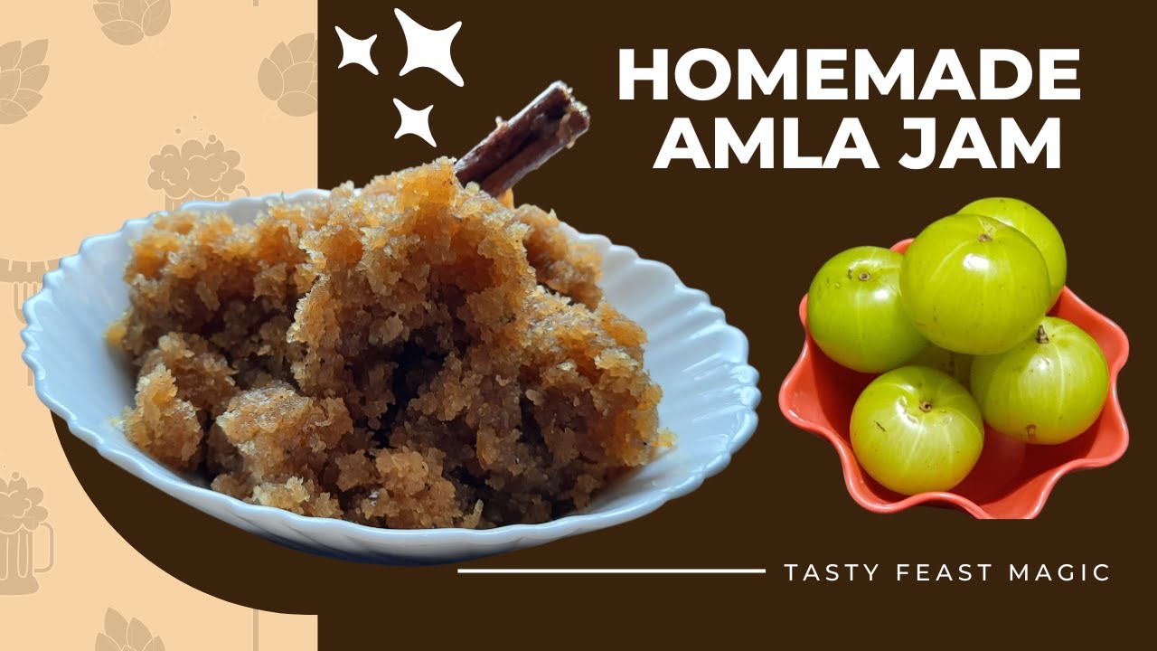 Homemade Amla Jam | Amla with Jaggery Recipe - YouTube