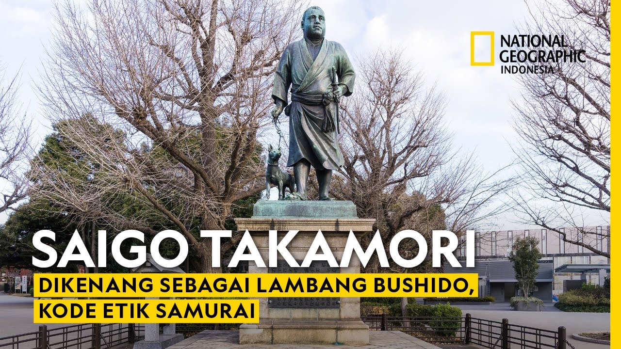 Kisah Hidup Saigo Takamori, Sang Samurai Terakhir di Kekaisaran Jepang (Bagian 1) - Natgeo ...