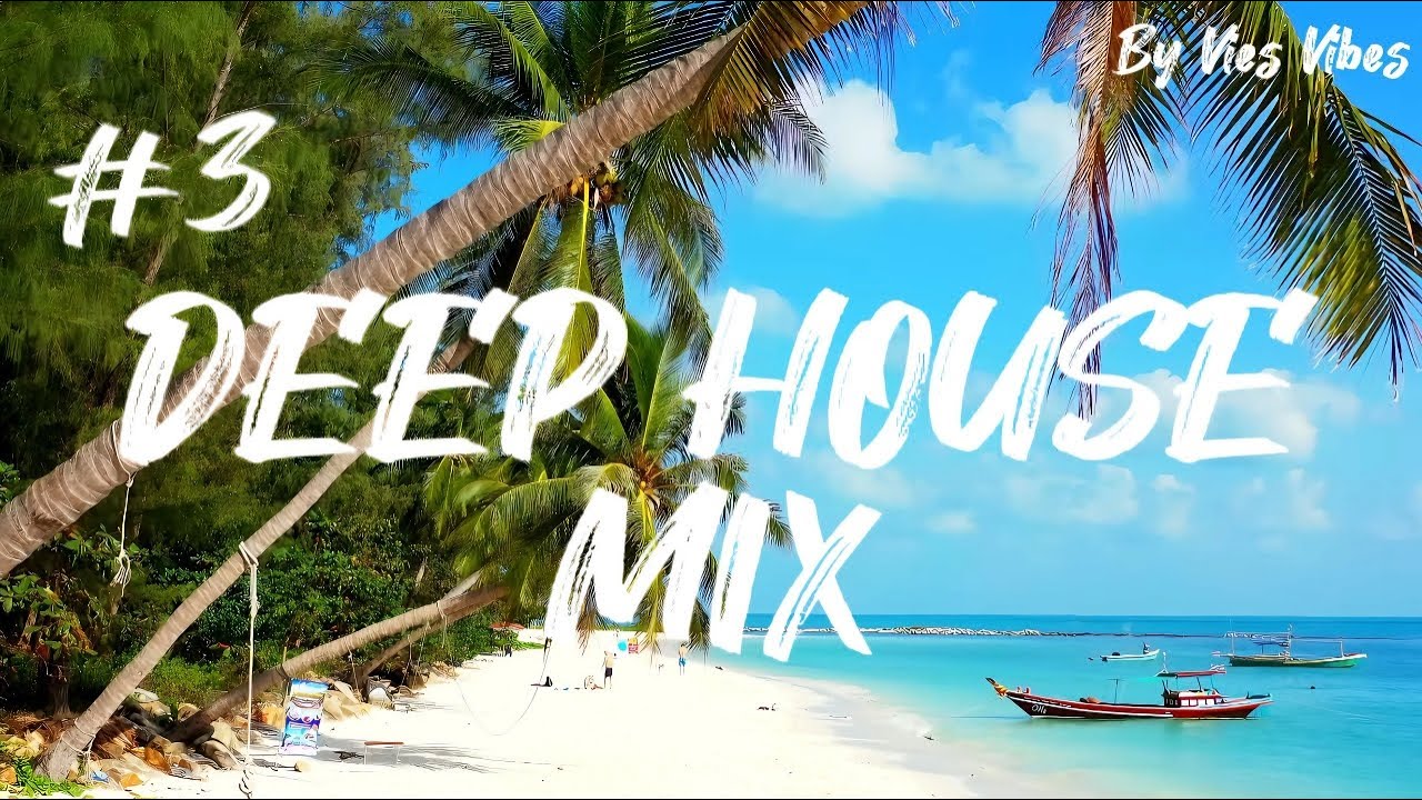 The Best Summer Deep House Mix 2024 🌴- Feel, Relax & Vibe | Anton ...