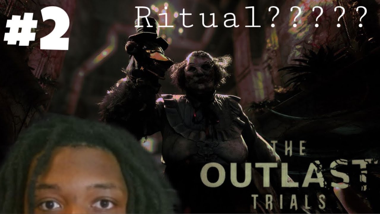 Did We Just Do A Ritual???| OUTLAST TRIALS WITH THE GUYS| PART 2 - YouTube