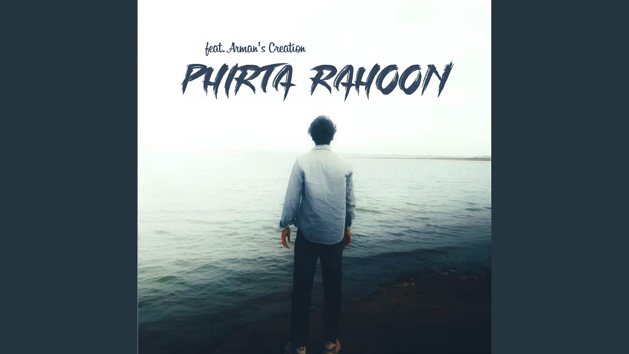Phirta Rahoon - YouTube