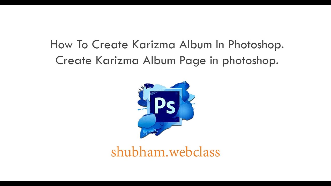 Photoshop How To Design Karizma Album In Photoshop Karizma Album Ka photoshop-how-to-design-karizma-album-in-photoshop-karizma-album-ka