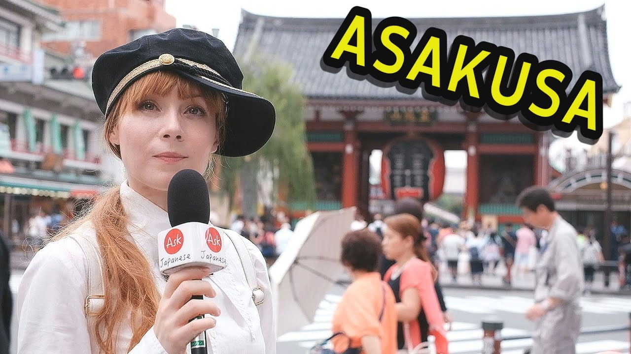 ASAKUSA MUST-SEE SPOTS? Let's ask what tourists in Japan would ...