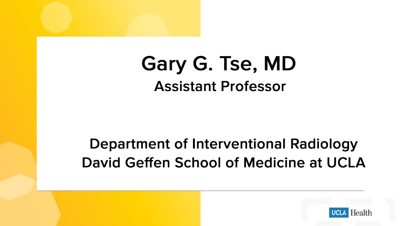 Gary G. Tse, MD | UCLA Health Interventional Radiology - YouTube