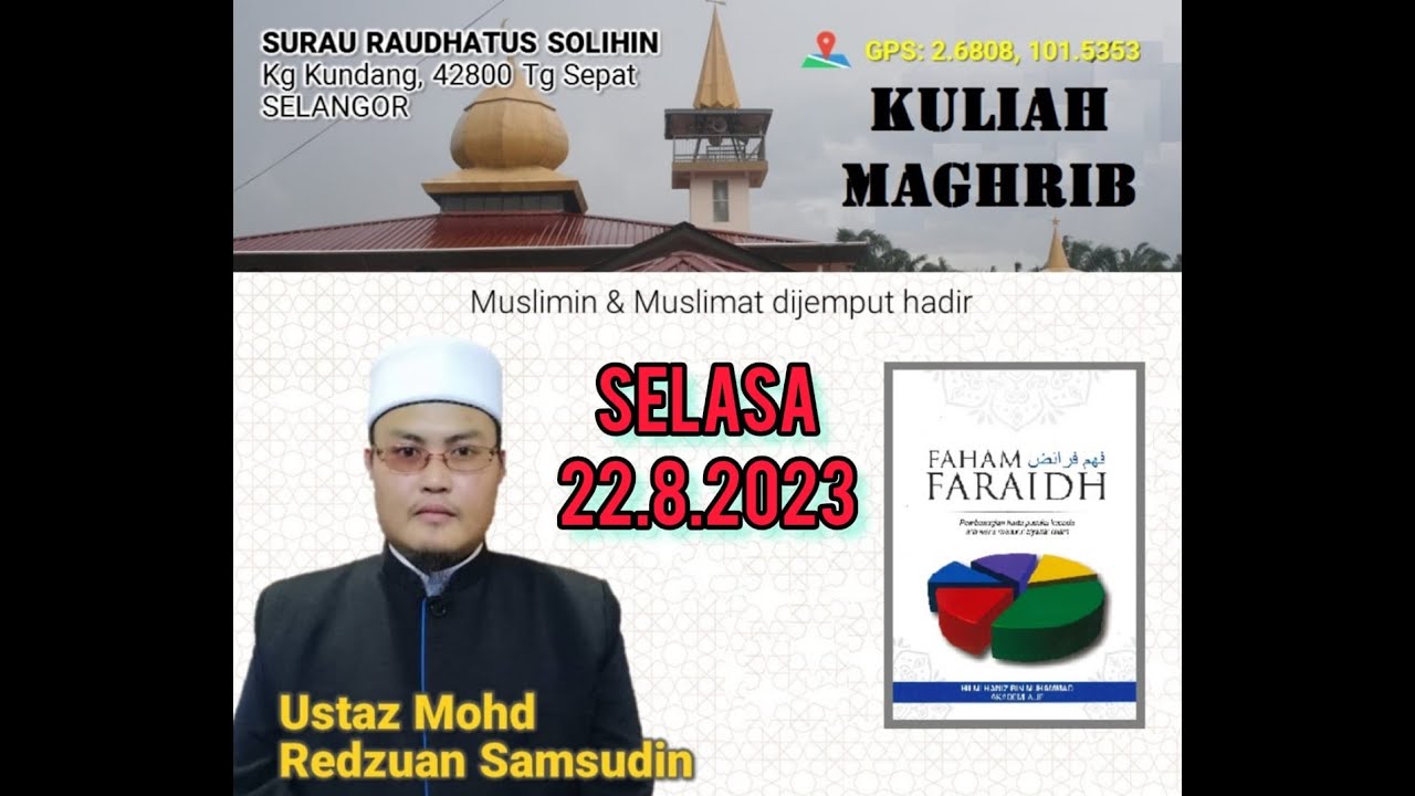 22.8.2023 Pengajian Kuliah Berkitab, Kitab Faham Faraidh dalam di Surau ...
