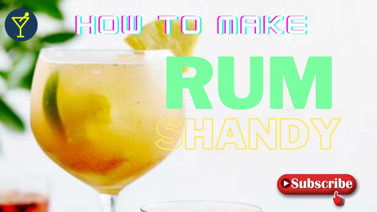Rum Shandy (A delicious cocktail) - YouTube