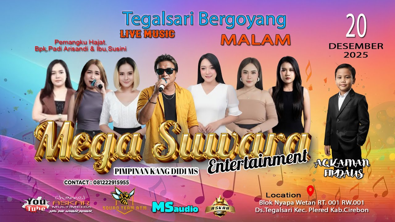 🔴 LIVE MALAM MEGA SUWARA TEGALSARI PLERED CIREBON 20 DESEMBER 2025 ...