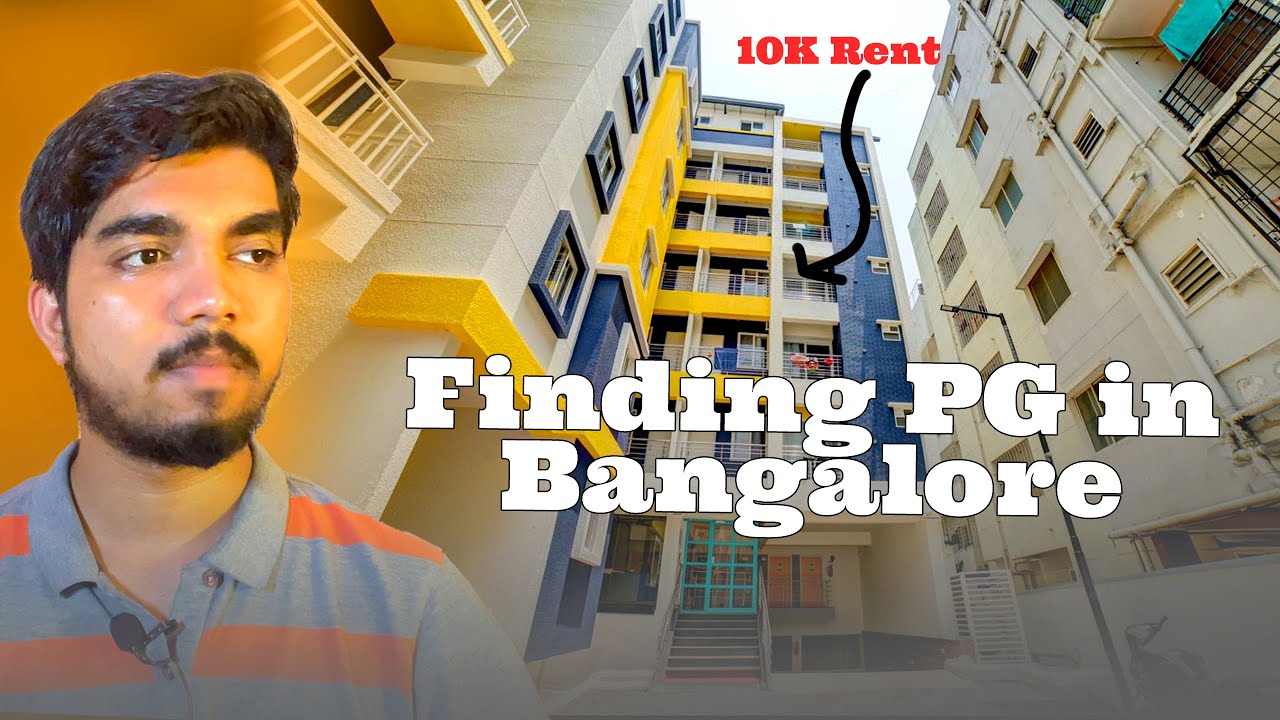 How to find pg in bangalore | double sharing room 10k rent | flat rent ...