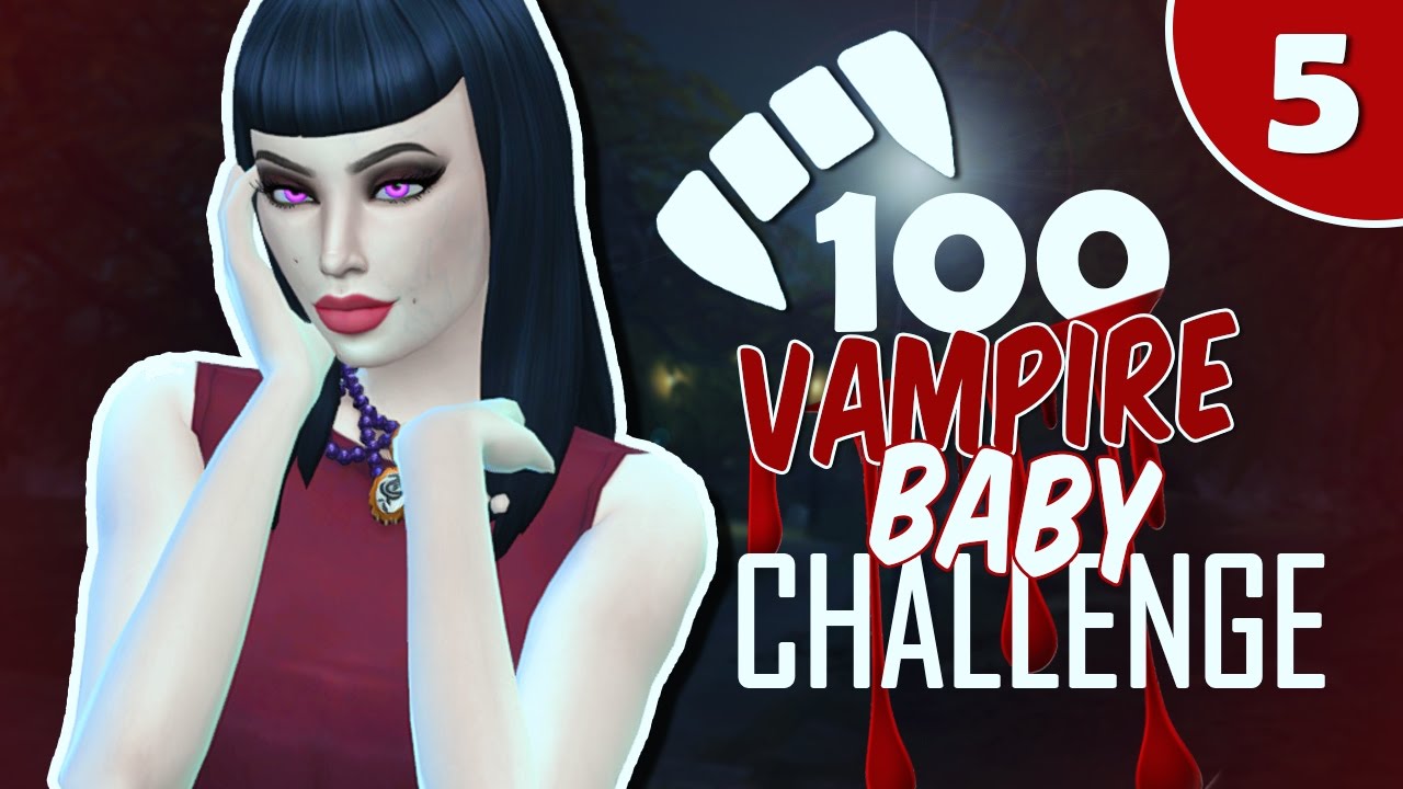 The Sims 4: 100 Vampire Baby Challenge | Ep. 5 | SEE WHAT'S HAPPENING ...