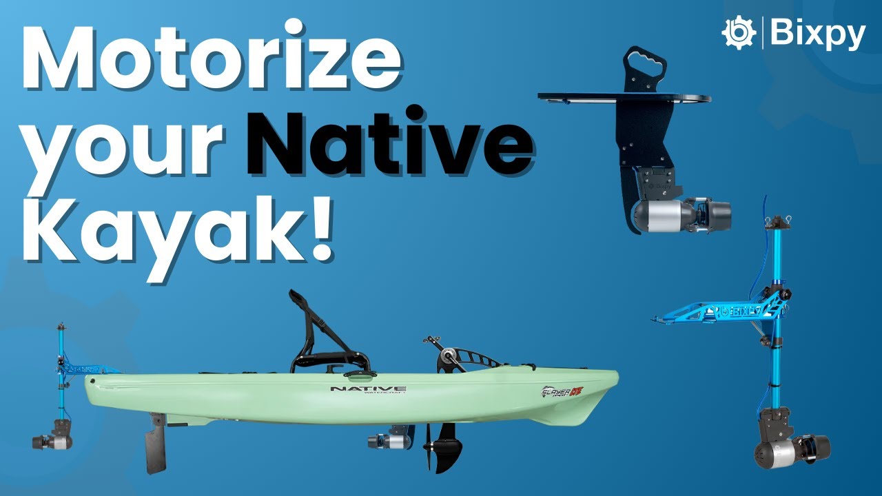 How to Upgrade Your Native Kayak with a Bixpy Electric Motor - YouTube